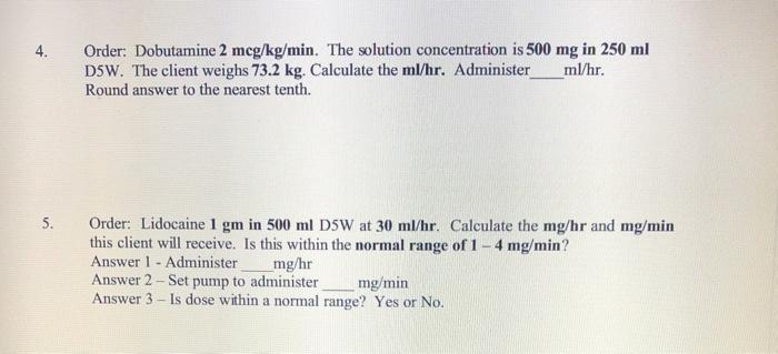 Solved 2. Order: Inocor drip at 5 mcg/kg/min for a client | Chegg.com