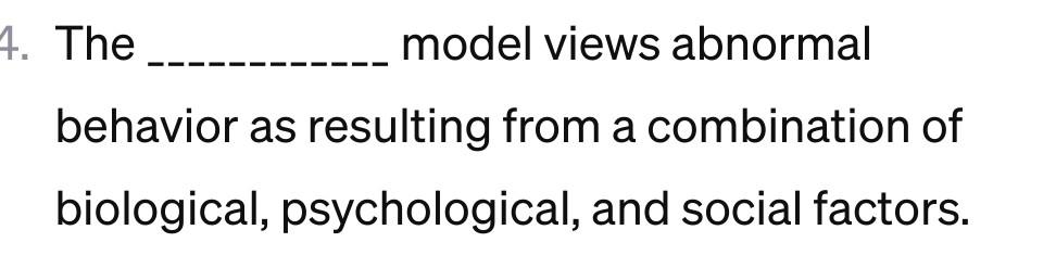 Solved The model views abnormal behavior as resulting from a | Chegg.com