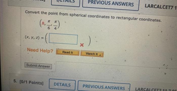Solved Convert the point from spherical coordinates to | Chegg.com