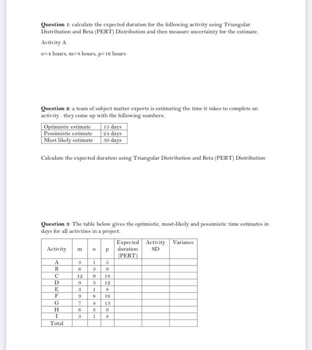 Question 1 Calculate The Expected Duration For The