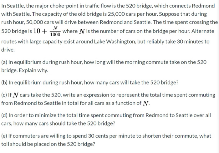 In Seattle, the major choke-point in traffic flow is | Chegg.com