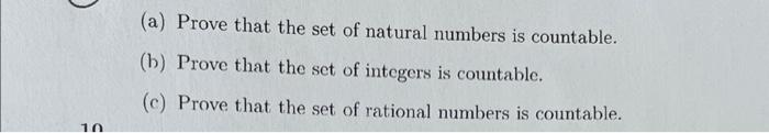 Solved (a) Prove that the set of natural numbers is | Chegg.com
