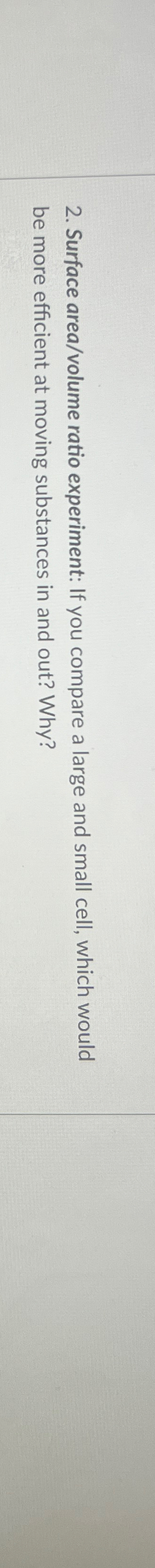 Solved Surface Areavolume Ratio Experiment If You Compare 8804