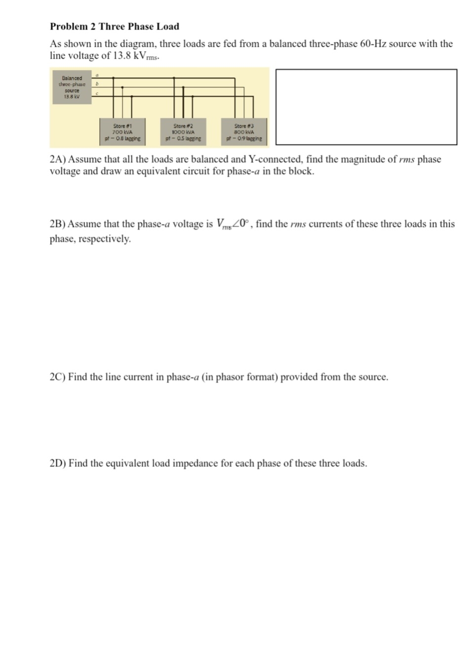 Solved Problem 2 ﻿Three Phase LoadAs shown in the diagram, | Chegg.com