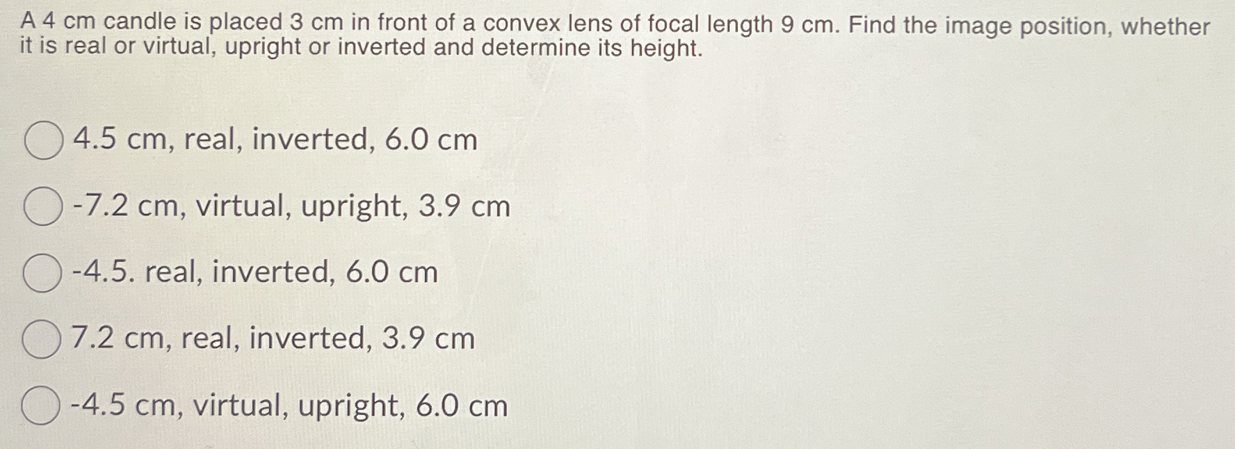 Solved A 4 ﻿cm candle is placed 3 ﻿cm in front of a convex | Chegg.com