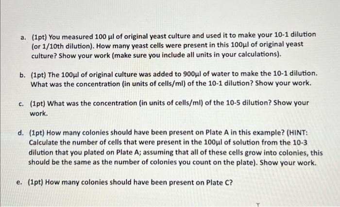 Solved Imagine you have been given a liquid culture of yeast | Chegg.com