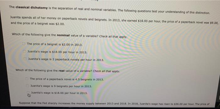 Solved The classical dichotomy is the separation of real and | Chegg.com