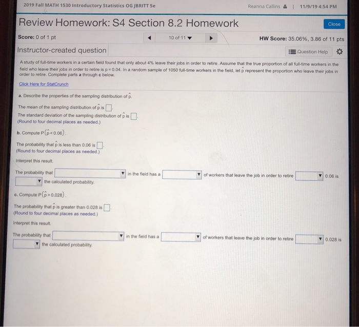 Solved 2019 Fall MATH 1530 Introductory Statistics OG BRITT | Chegg.com