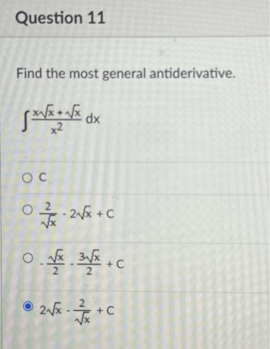 Solved Find the most general antiderivative. | Chegg.com