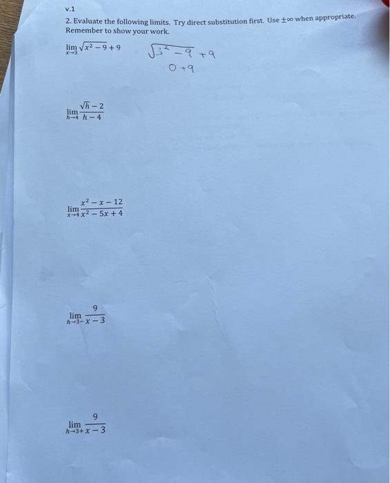 Solved 2. Evaluate the following limits. Try direct | Chegg.com