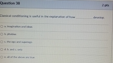 Solved Question 382 ﻿ptsClassical conditioning is useful in | Chegg.com