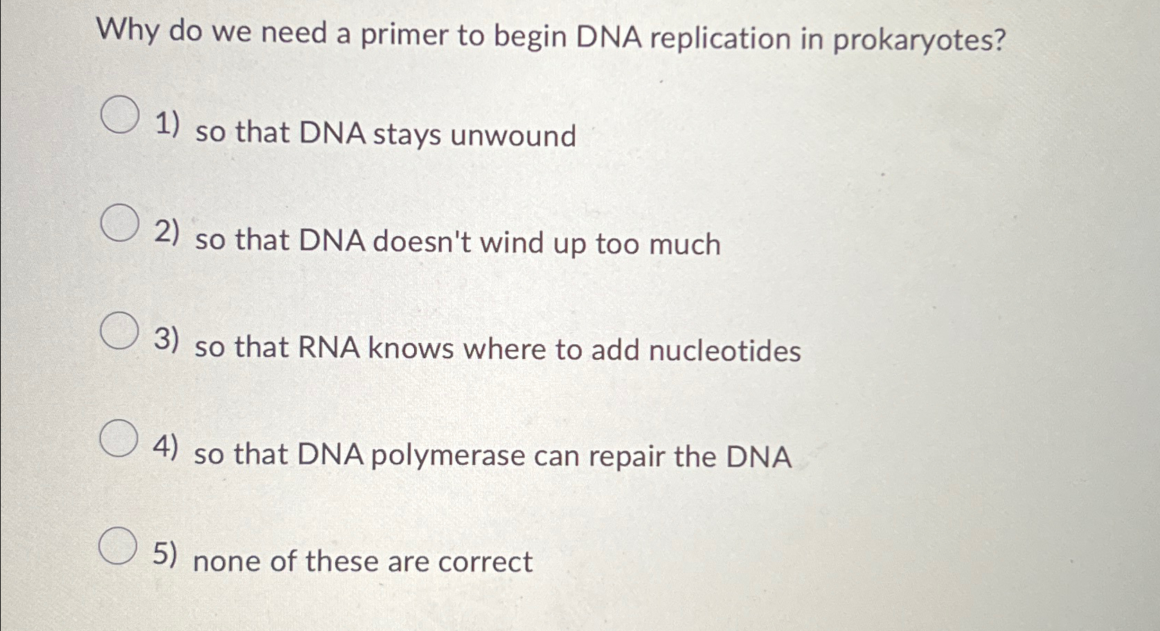 Solved Why do we need a primer to begin DNA replication in | Chegg.com
