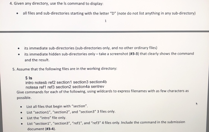 Solved 4. Given any directory, use the is command to | Chegg.com