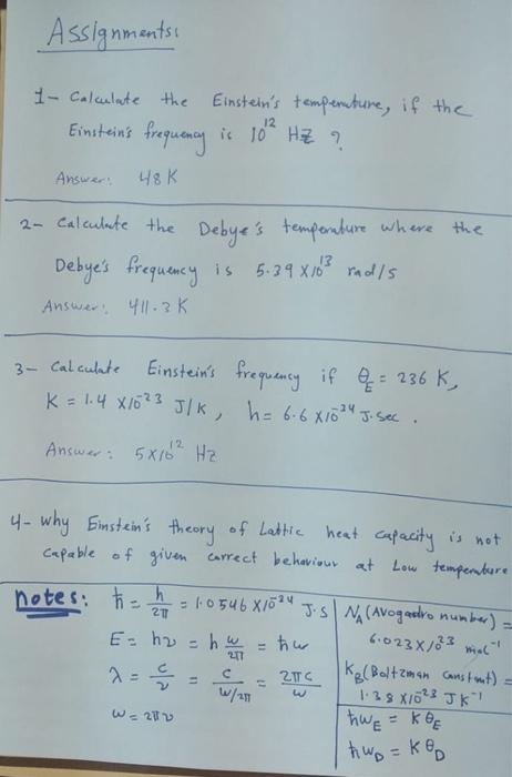 Solved Assignments 12 1- Calculate the Einstein's | Chegg.com