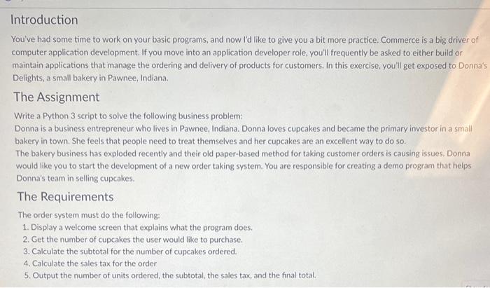Solved Introduction You've had some time to work on your | Chegg.com