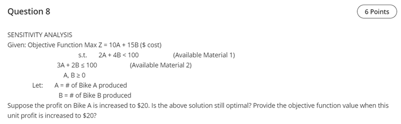 Solved SENSITIVITY ANALYSIS Given: Objective Function Max | Chegg.com