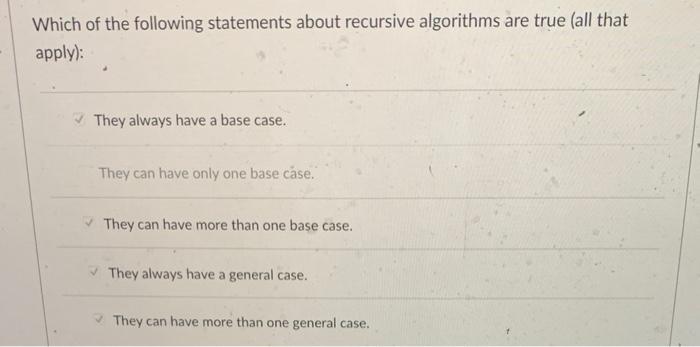 Solved Which of the following statements about recursive | Chegg.com