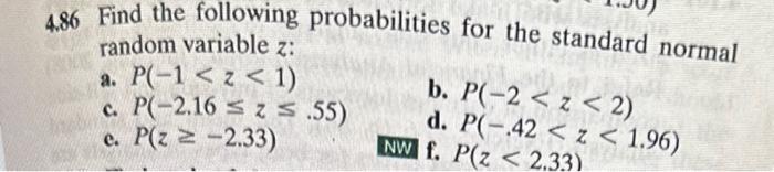 Solved 86 Find the following probabilities for the standard | Chegg.com