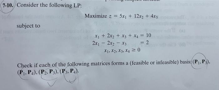 Solved 7-10. Consider the following LP: Maximize z 5x1 + | Chegg.com