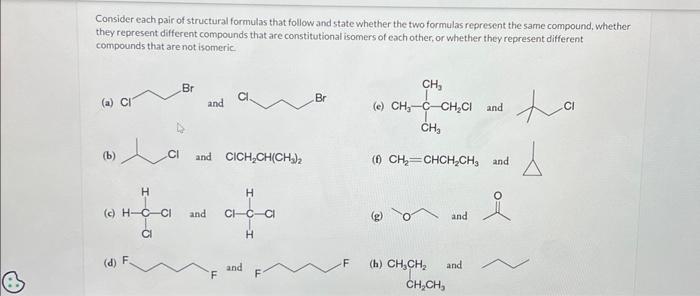 Solved Consider each pair of structural formulas that follow | Chegg.com