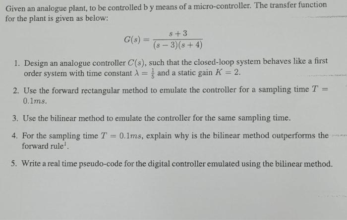 Solved Given an analogue plant, to be controlled b y means | Chegg.com