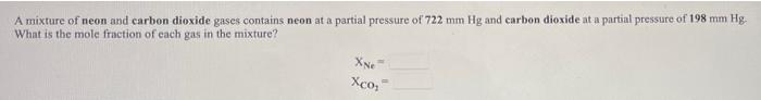 Solved A mixture of neon and carbon dioxide gases contains | Chegg.com