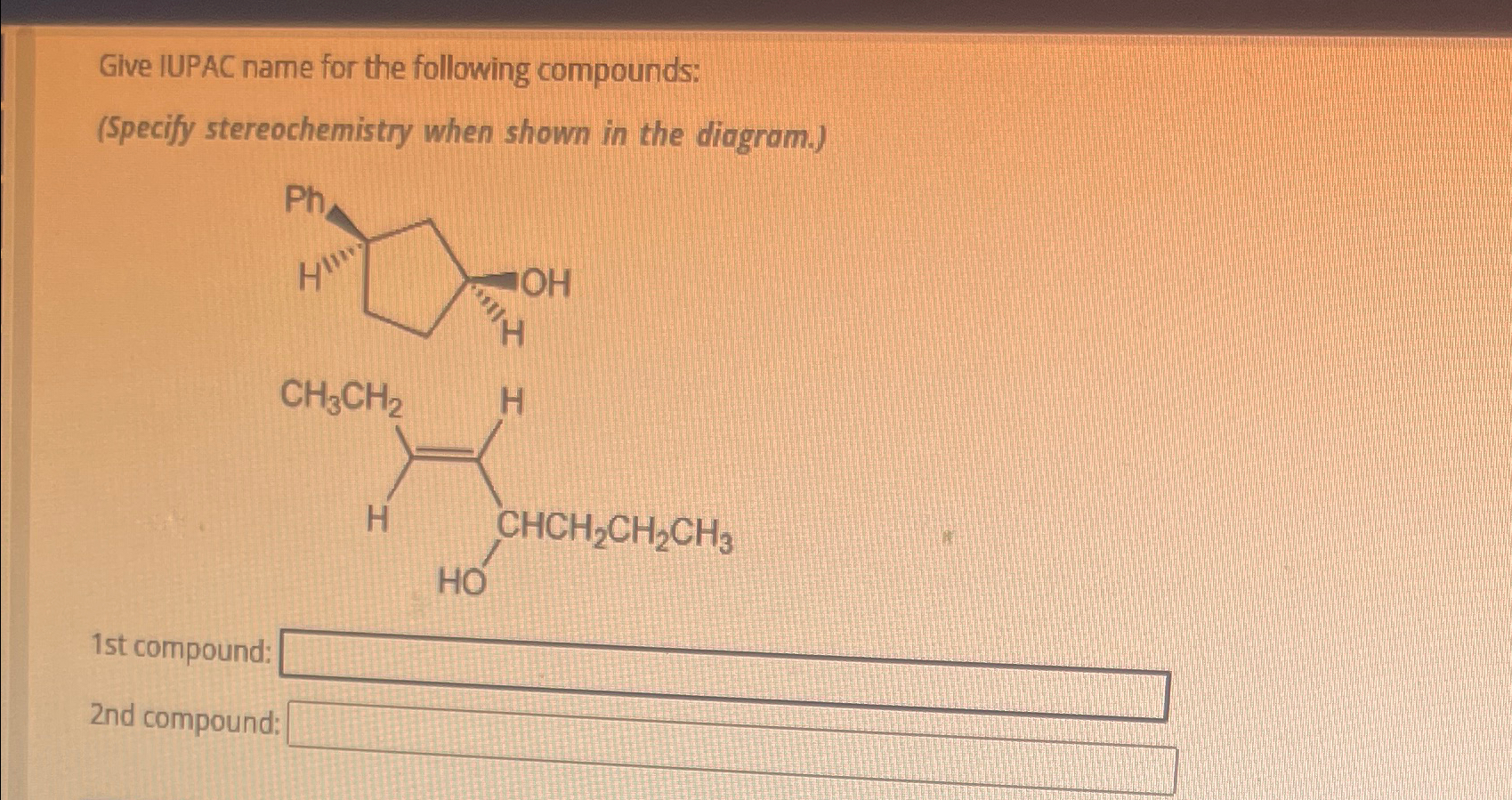 Solved Give IUPAC name for the following compounds:(Specify | Chegg.com