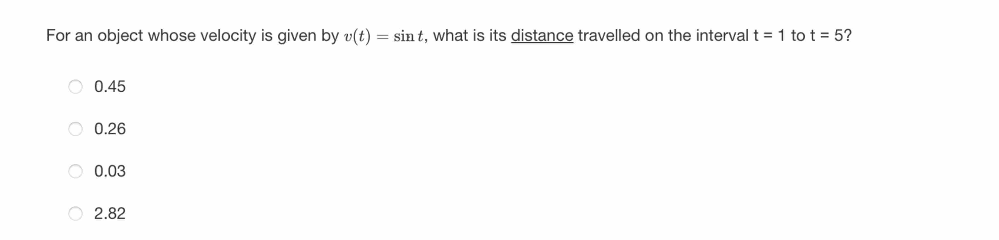 Solved For an object whose velocity is given by v(t)=sint, | Chegg.com