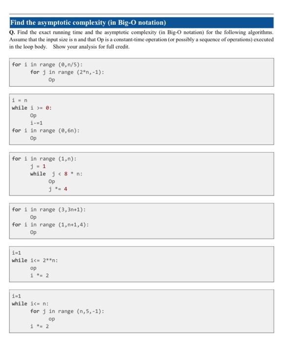 Solved Find the asymptotic complexity (in Big-O notation) Q. | Chegg.com
