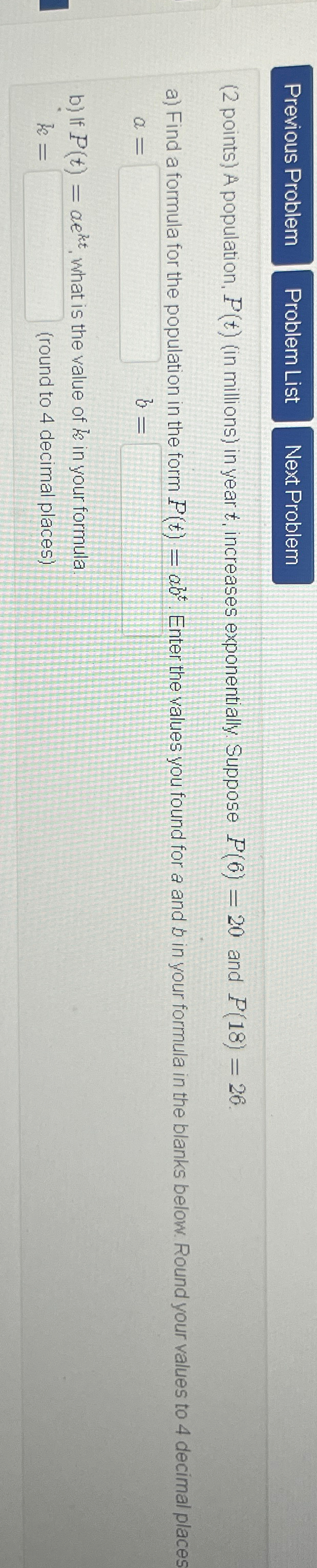 Solved (2 points) A population, P(t) (in millions) in | Chegg.com Solved (2 points) A population, P(t) (in millions) in | Chegg.com
