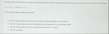 Solved (Conservation of mass) ﻿For a certain incompressible | Chegg.com