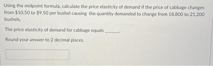 Solved Using the midpoint formula, calculate the price | Chegg.com