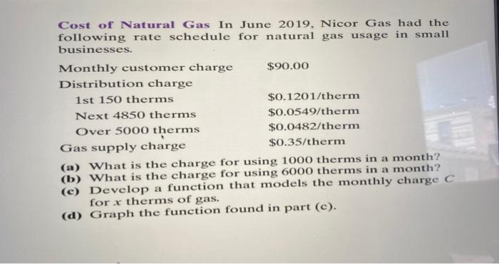 Solved Cost of Natural Gas In June 2019, Nicor Gas had the | Chegg.com