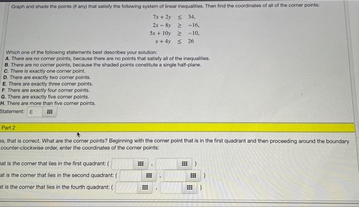 Solved Graph and shade the points (if any) that satisfy the | Chegg.com