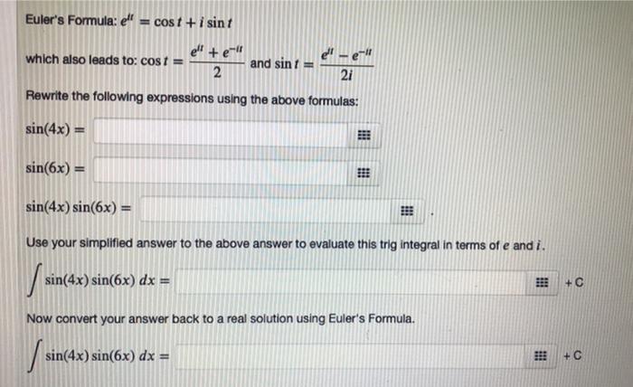 Solved Euler's Formula: elle = cost + i sint which also | Chegg.com