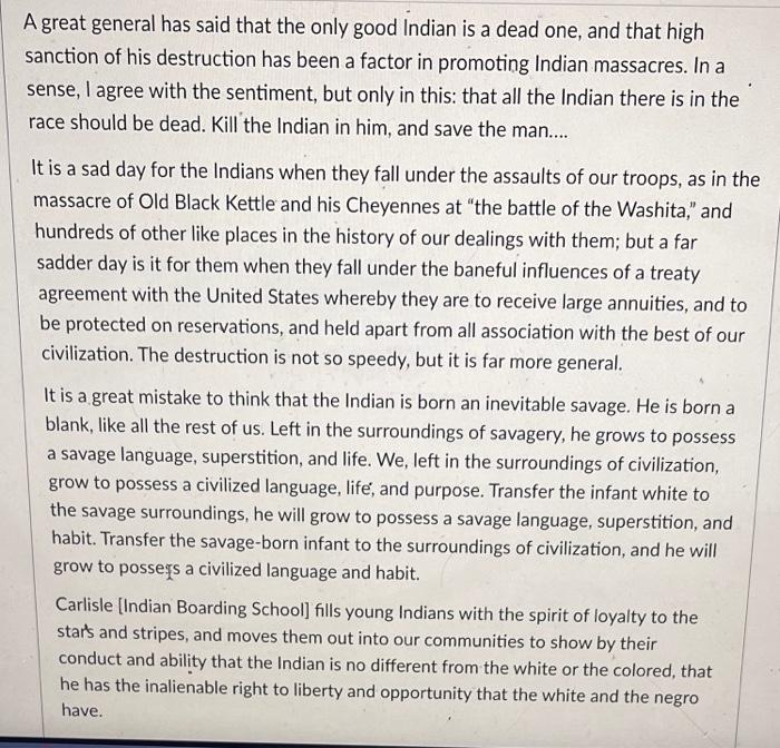 Solved A great general has said that the only good Indian is | Chegg.com