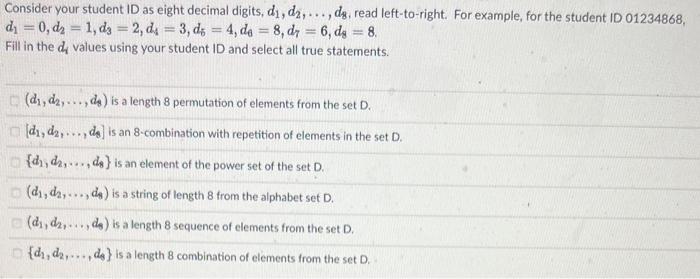 Solved Consider your student ID as eight decimal digits, | Chegg.com