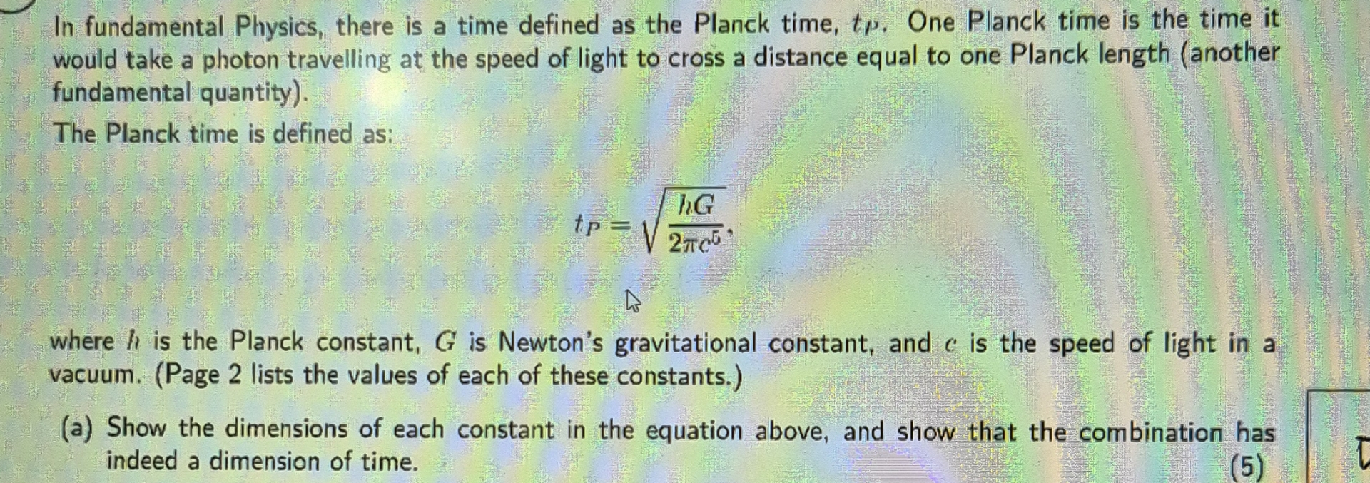Solved In fundamental Physics, there is a time defined as | Chegg.com