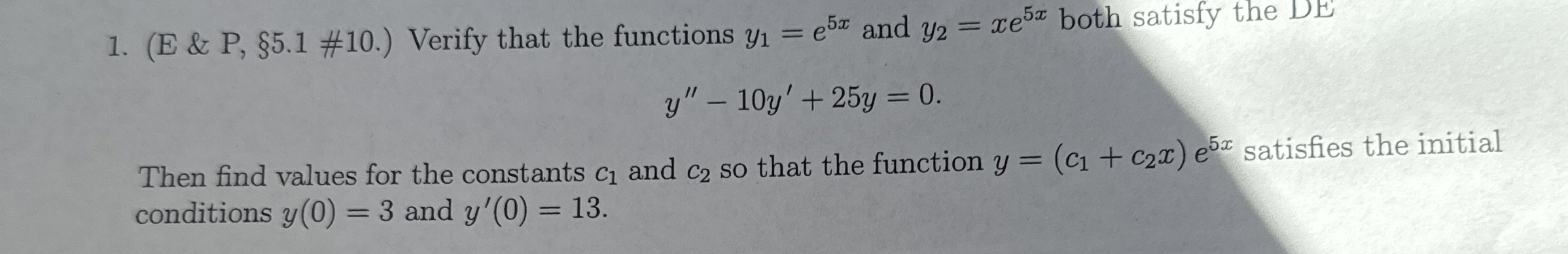 Solved (E & P, §5.1#10.) ﻿Verify that the functions y1=e5x | Chegg.com