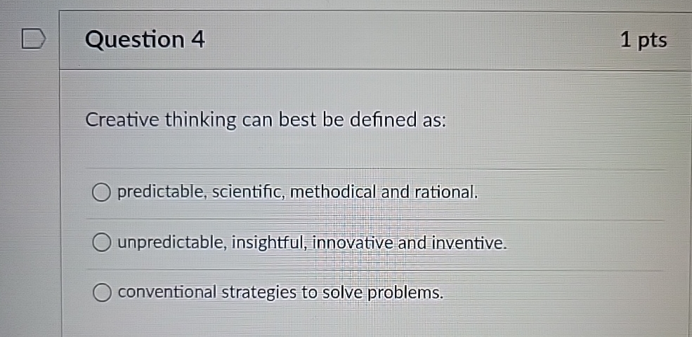 Solved Question 41 ﻿ptsCreative thinking can best be defined | Chegg.com