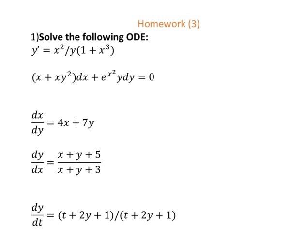 Solved 1)Solve the following ODE: | Chegg.com