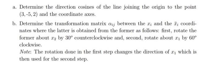 Solved a. Determine the direction cosines of the line | Chegg.com