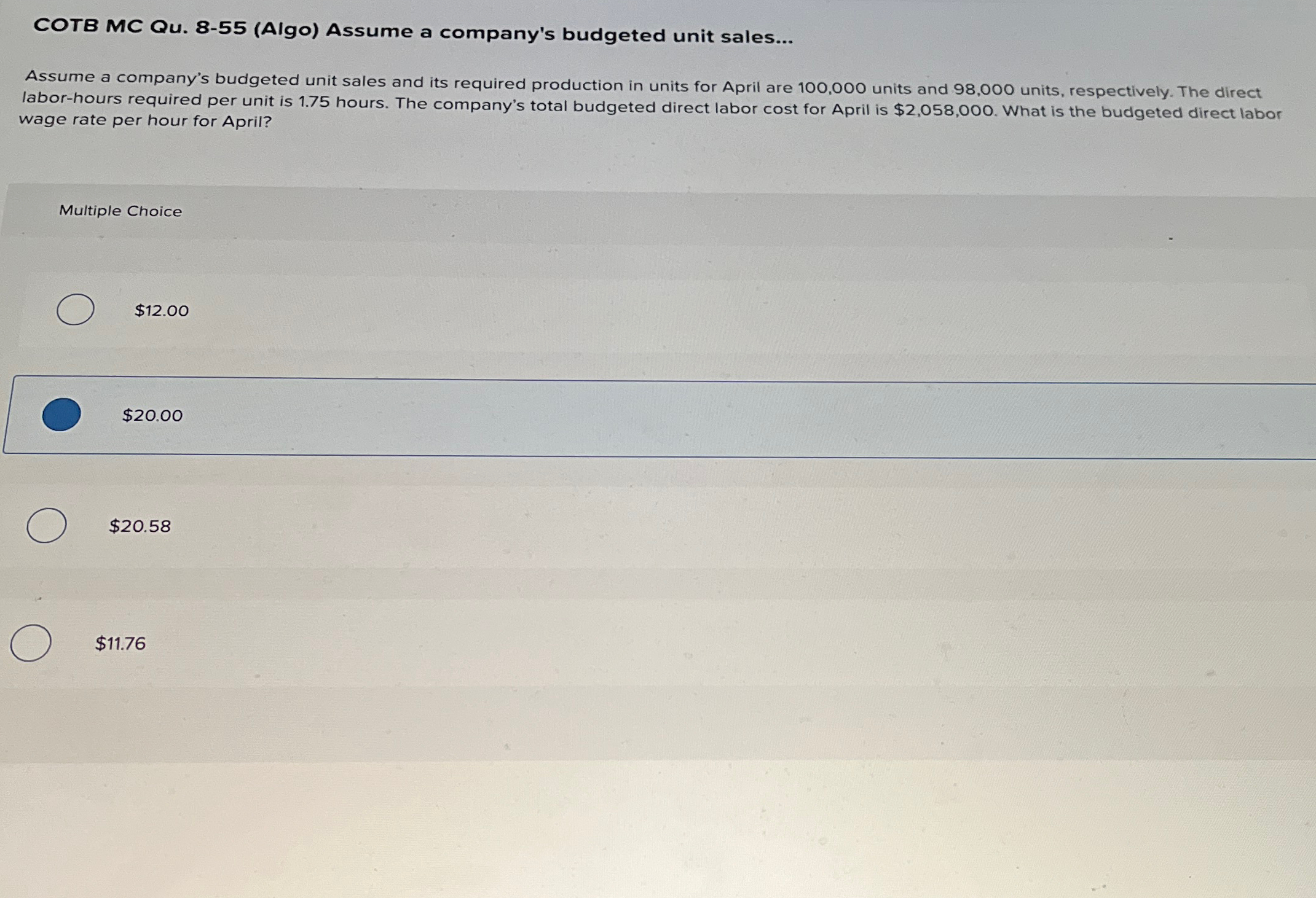 Solved COTB MC Qu. 8-55 (Algo) ﻿Assume a company's budgeted | Chegg.com