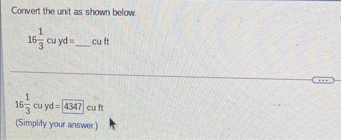 Solved Convert the unit as shown below. 1 16- cu yd =_=_cuft | Chegg.com