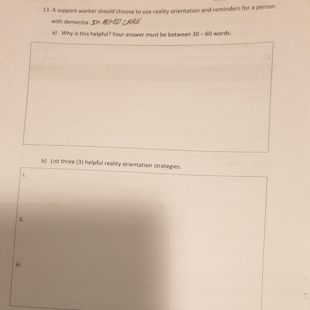 Solved 13. A support worker should choose to use reality | Chegg.com