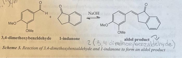 Solved 3,4-dimethoxybenzldehyde 1-indanone 2(3,4 dimethold | Chegg.com