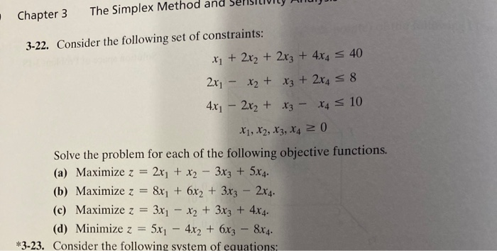 Solved Chapter 3 The Simplex Method and 3-22. Consider the | Chegg.com