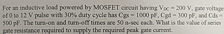 Solved For an inductive load powered by MOSFET circuit | Chegg.com