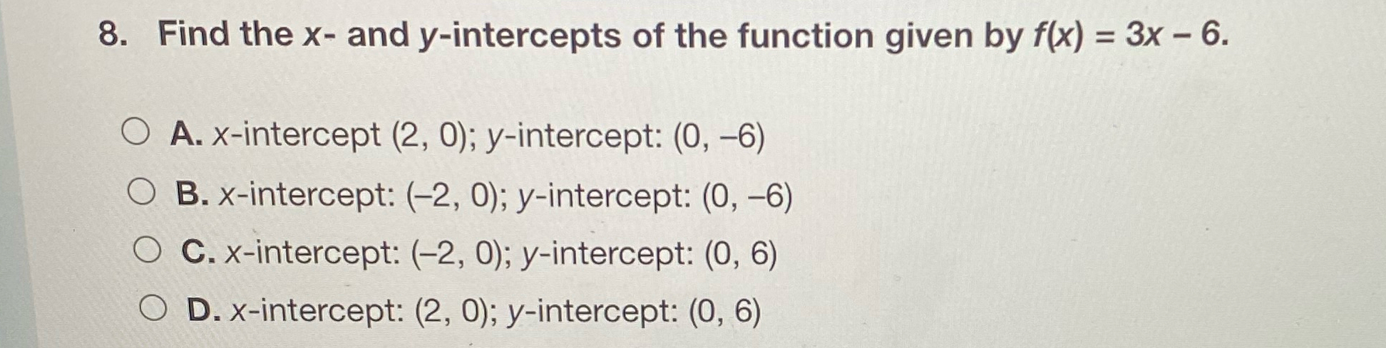 Solved 8. ﻿Find the x - ﻿and y-intercepts of the function | Chegg.com