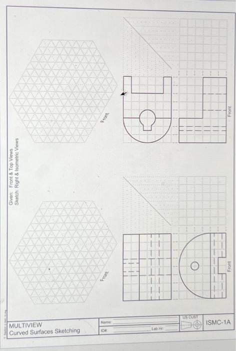 Solved sketch front & isometric views | Chegg.com